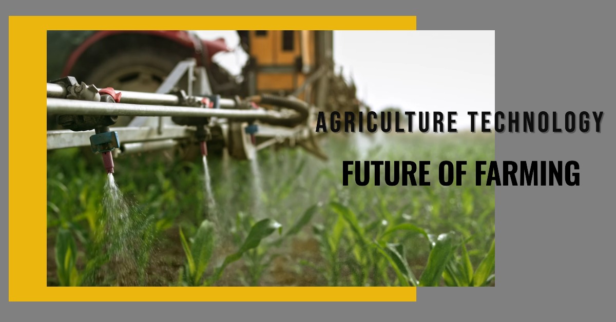 The Future of Farming: Powerful New Technology in Agriculture 2023 ...